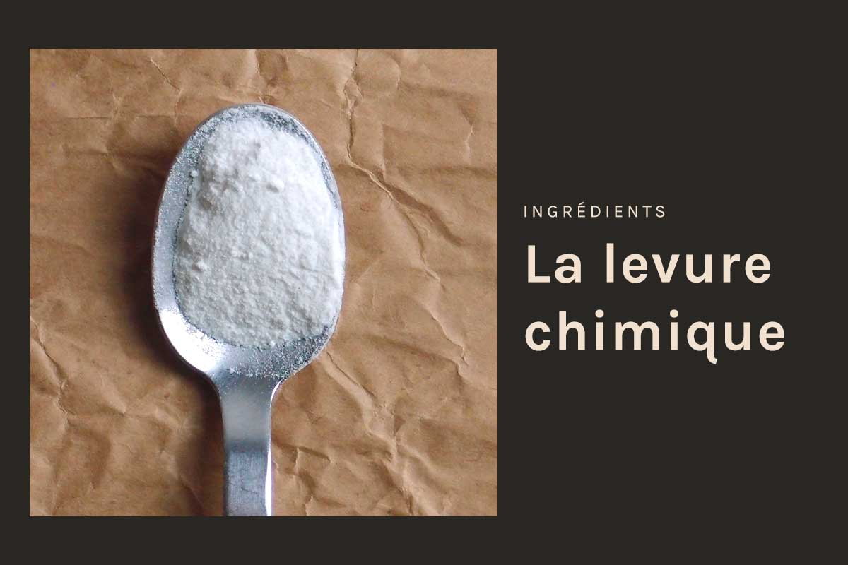 L’utilisation de la levure chimique - Boulangerie fait-maison
